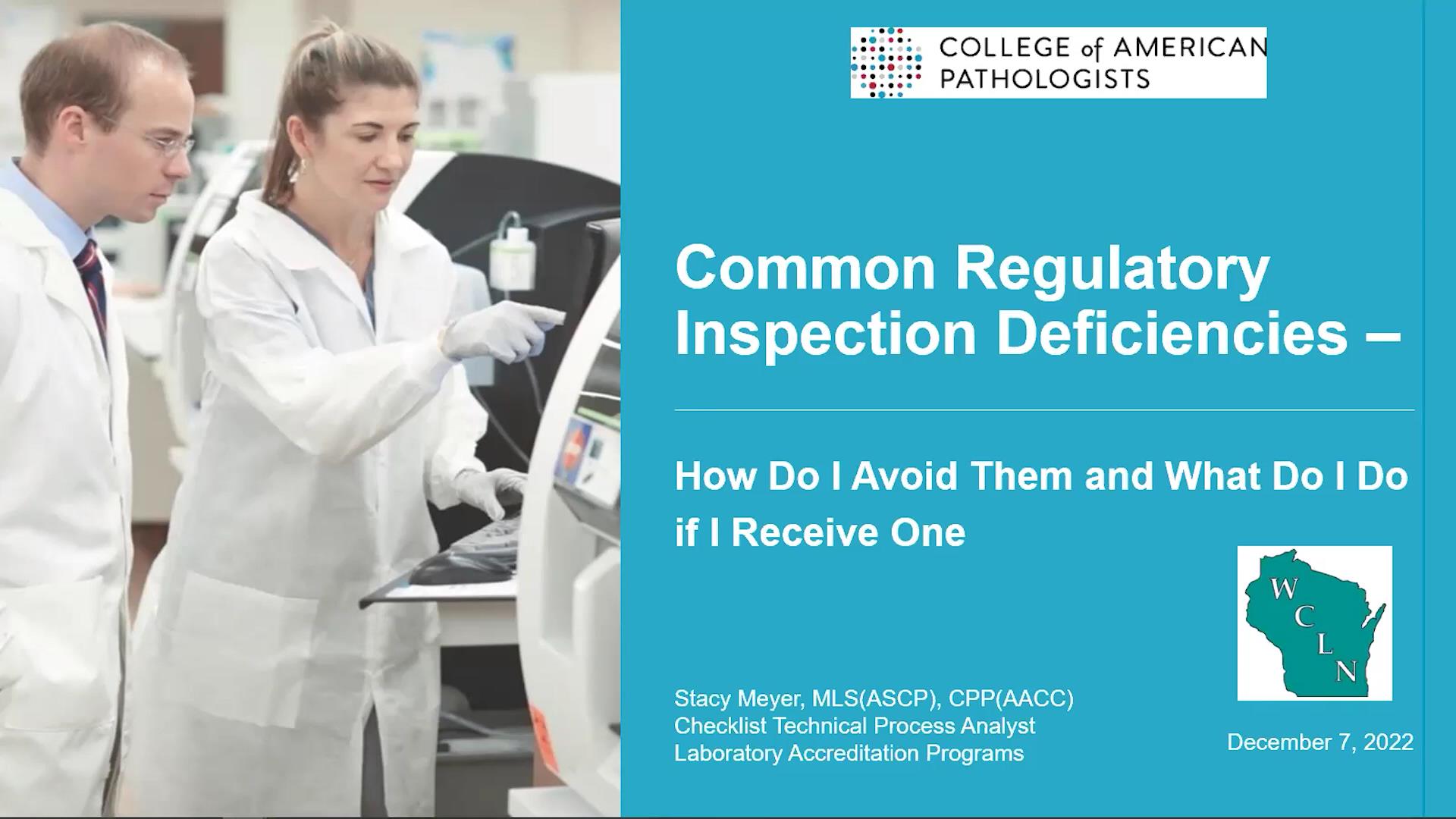 221207 WCLN Webinar “Common Regulatory Inspection Deficiencies – How Do ...